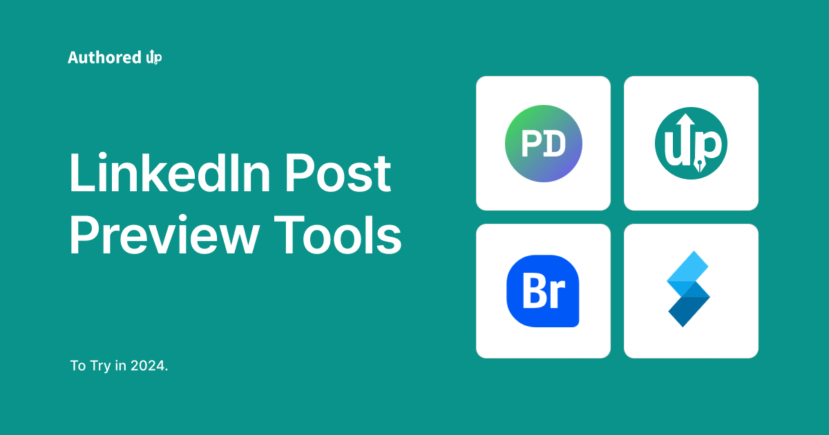 Discover 5 Essential LinkedIn Post Preview Tools for 2024